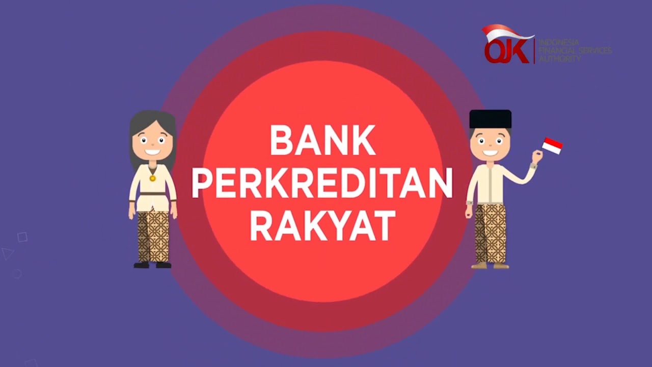 Edukasi Mengenal BPR (Bank Perkreditan Rakyat)