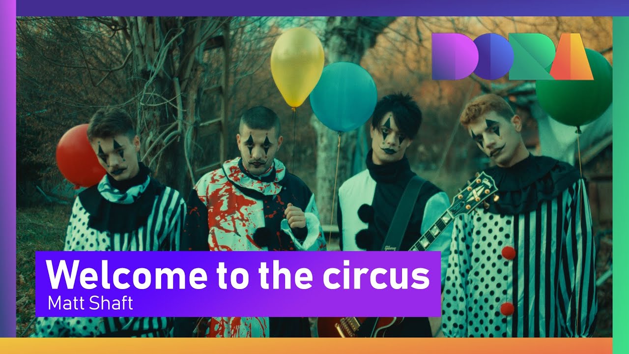 Dora 2025: Matt Shaft - "Welcome to the Circus"
