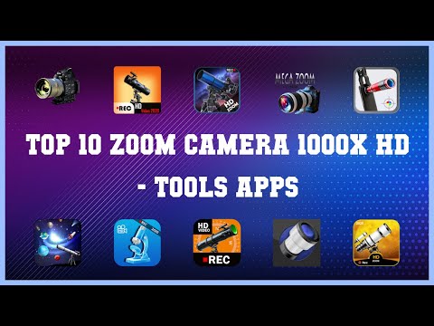 Top 10 Zoom Camera 1000x Hd Android Apps