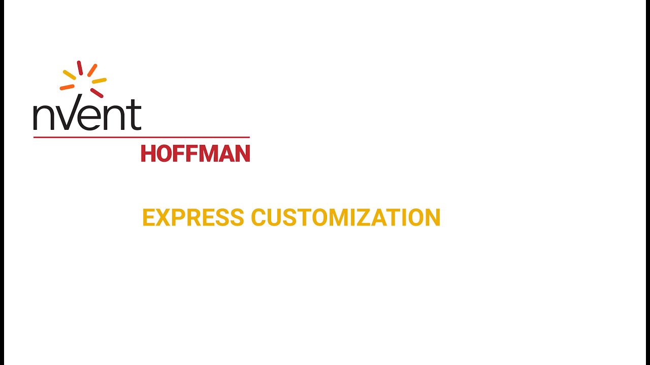 Express Customization | nVent HOFFMAN