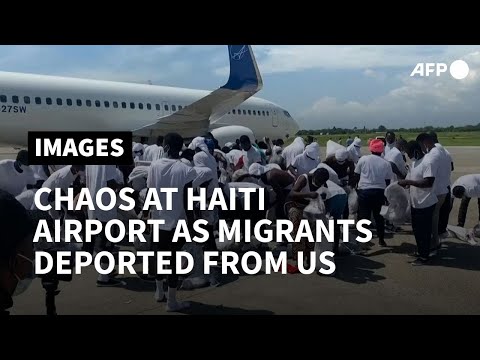 Chaos at Port-au-Prince airport as migrants are deported from Texas | AFP