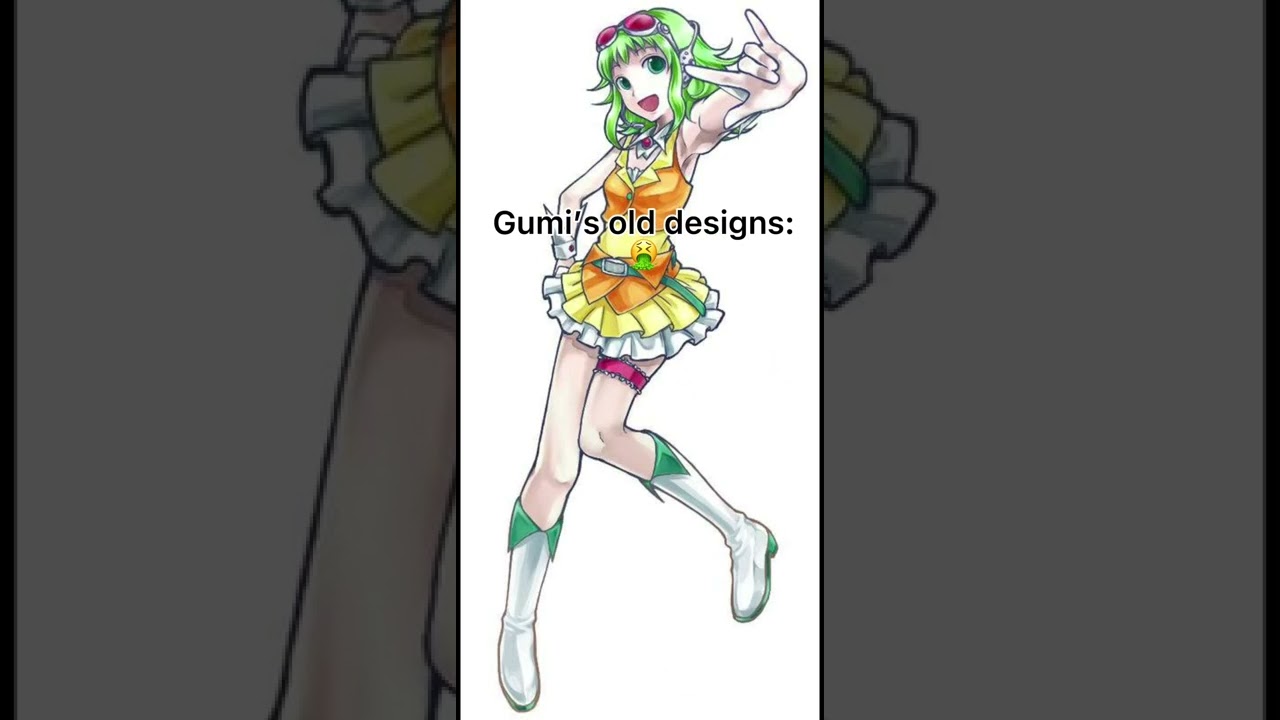 Gumi Megpoid New Design Is Cute (read description)
