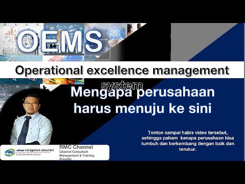 #OEMS ( Operational Excellence Management System ) Bagaimana membuatnya berdampak kepada kinerja?