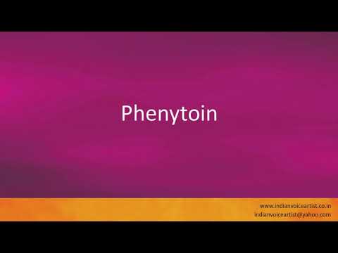 Pronunciation of the word(s) "Phenytoin".