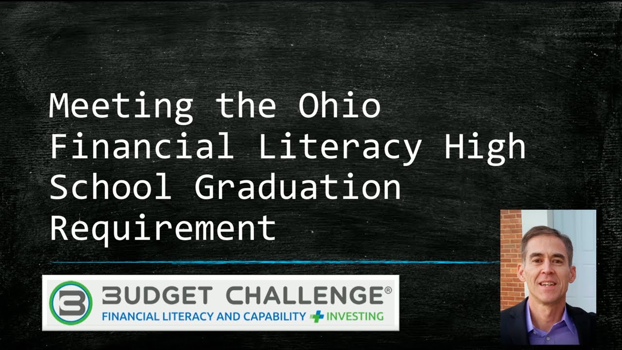 Ohio Financial Literacy Graduation Requirement now live for graduating ...