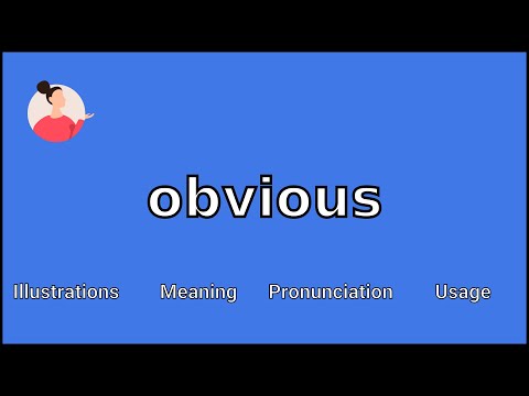 OBVIOUS - Meaning and Pronunciation