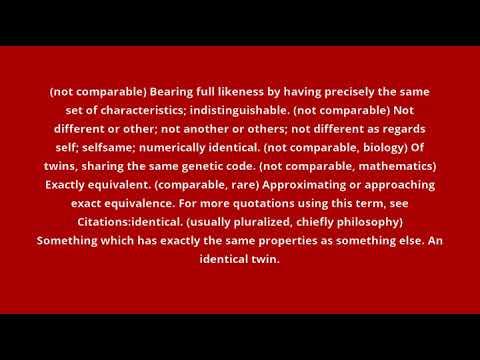what is the meaning of identical