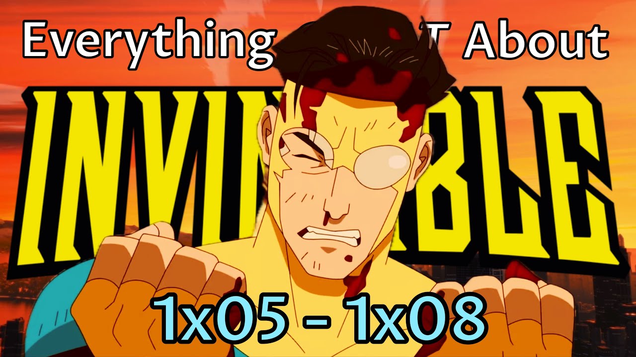 Everything GREAT About Invincible! (S1 E5-8)