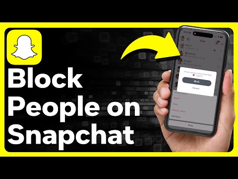 How To Block Someone On Snapchat
