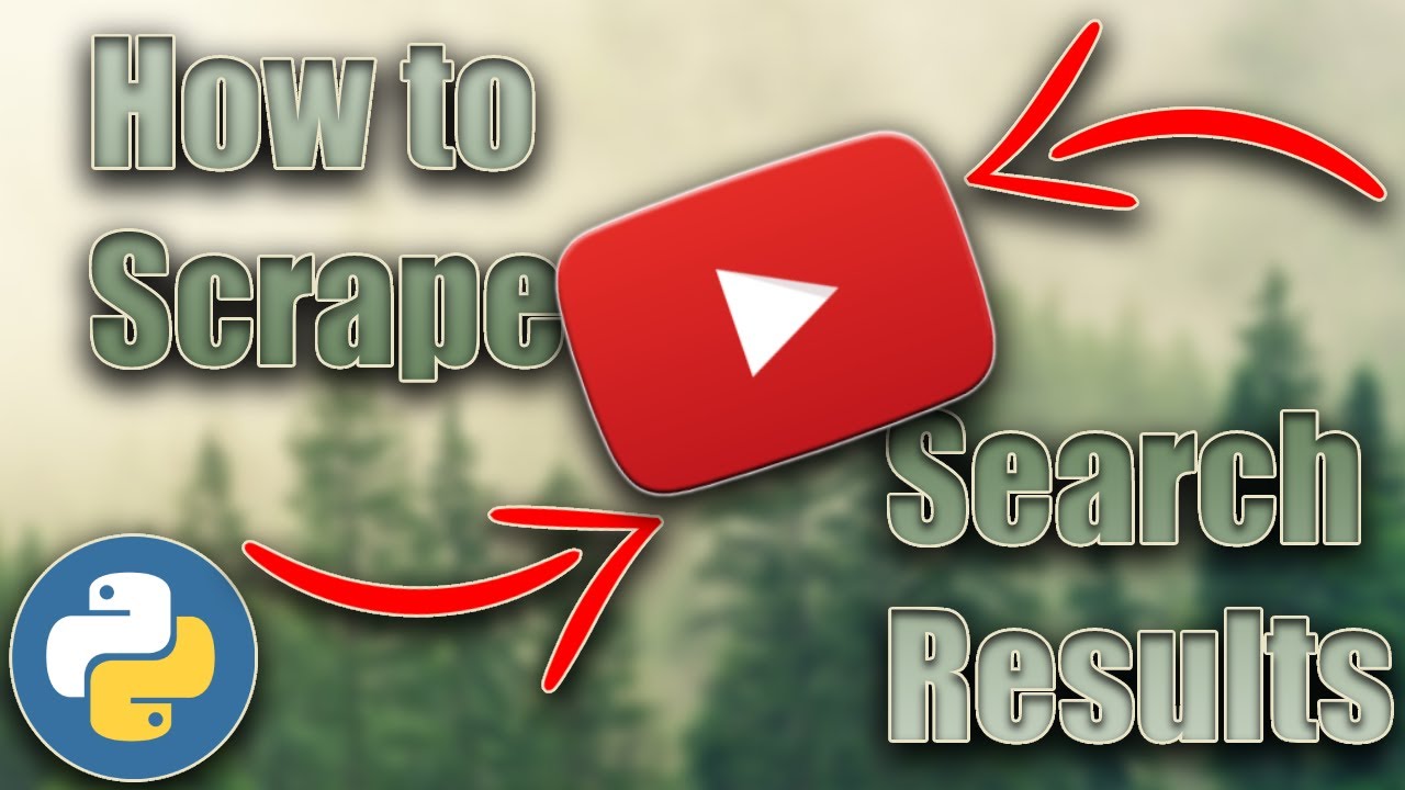 Scrape YouTube Search Results Using Python || Python Tutorial
