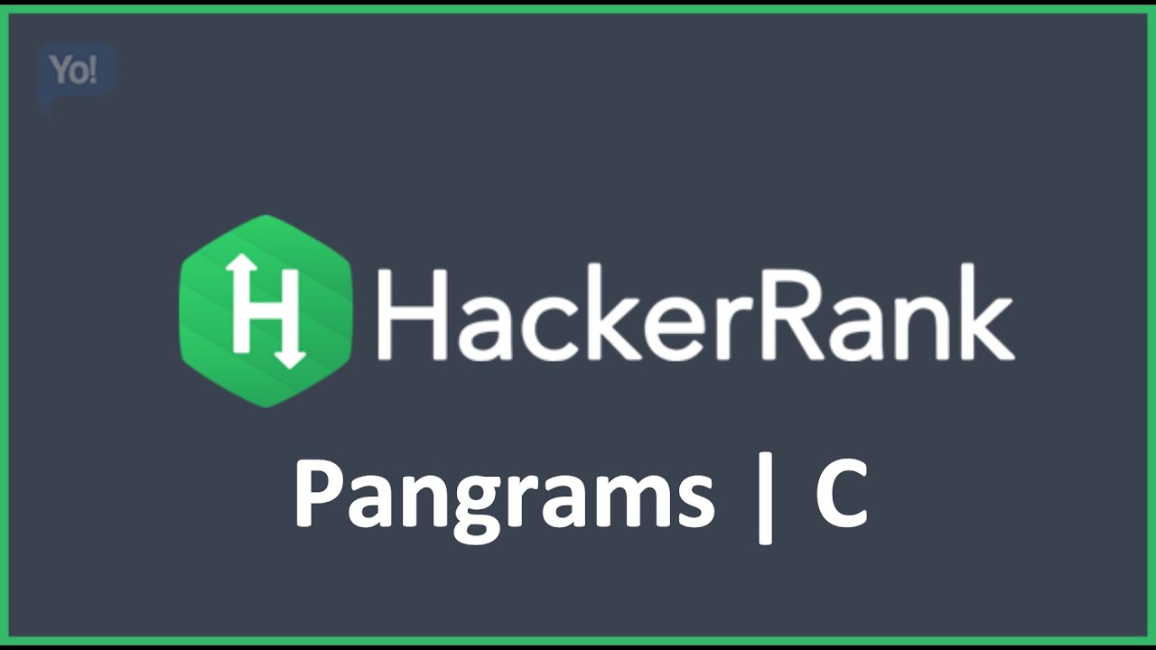 Pangrams | HackerRank Solution in C Programming