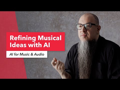 Artificial Intelligence for Music & Audio: Refining Musical Ideas with AI | Music Production