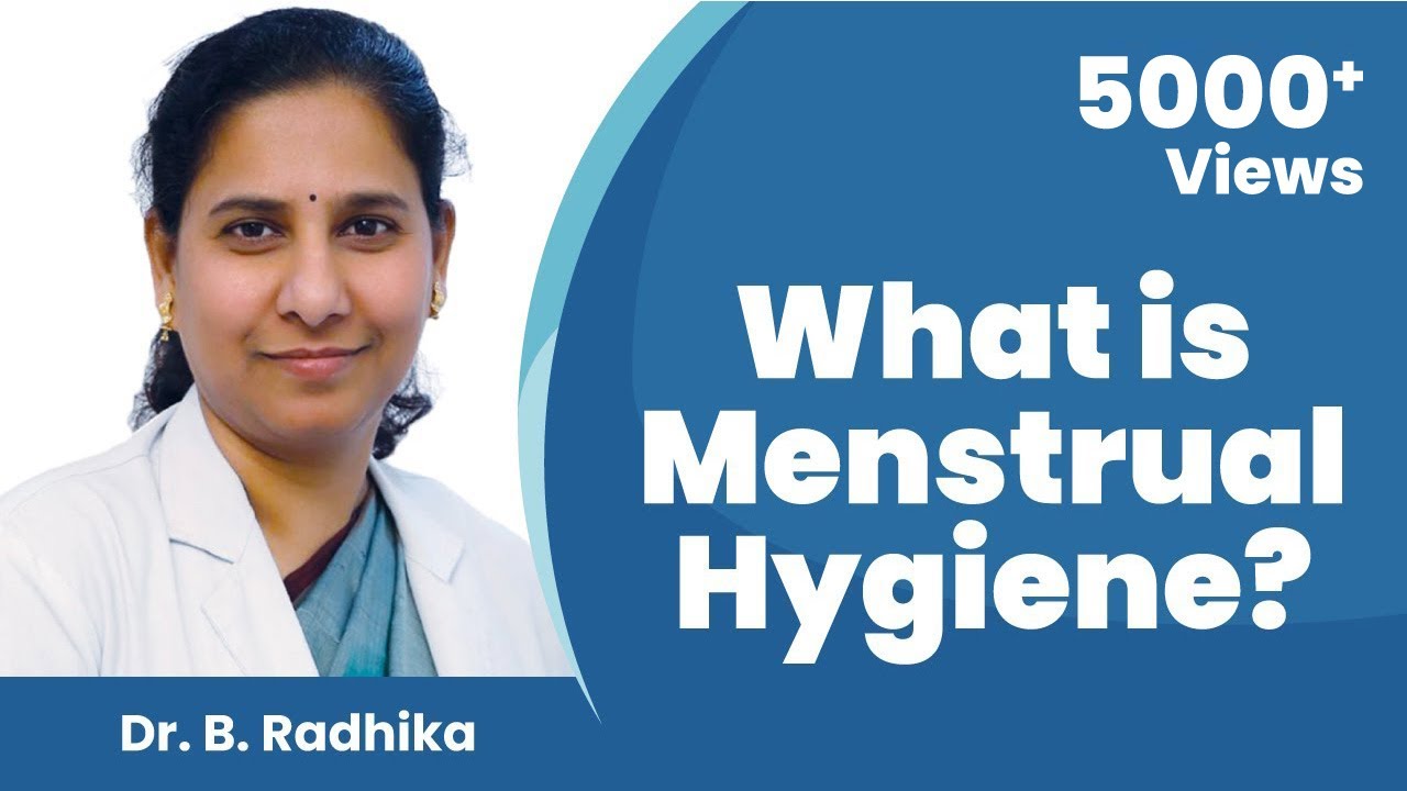 Menstruation | Menstrual Hygiene | Medicover Hospitals