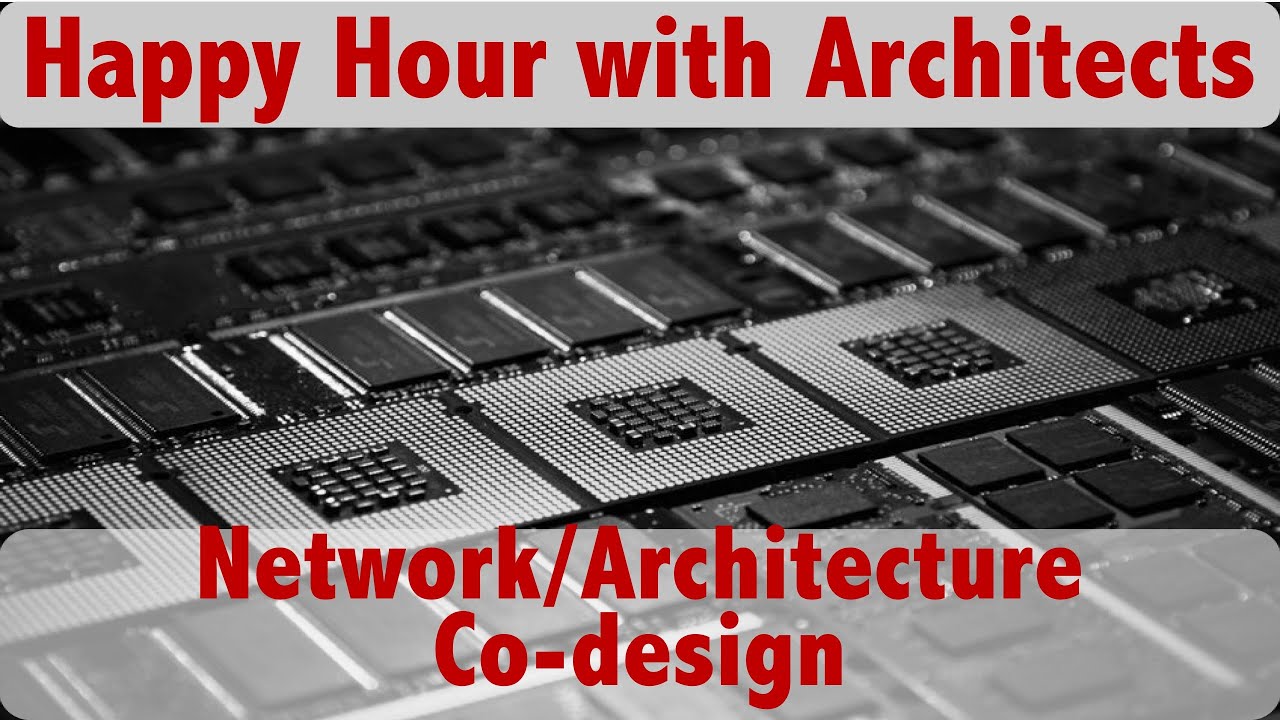 Episode 4: Network/Architecture CoDesign