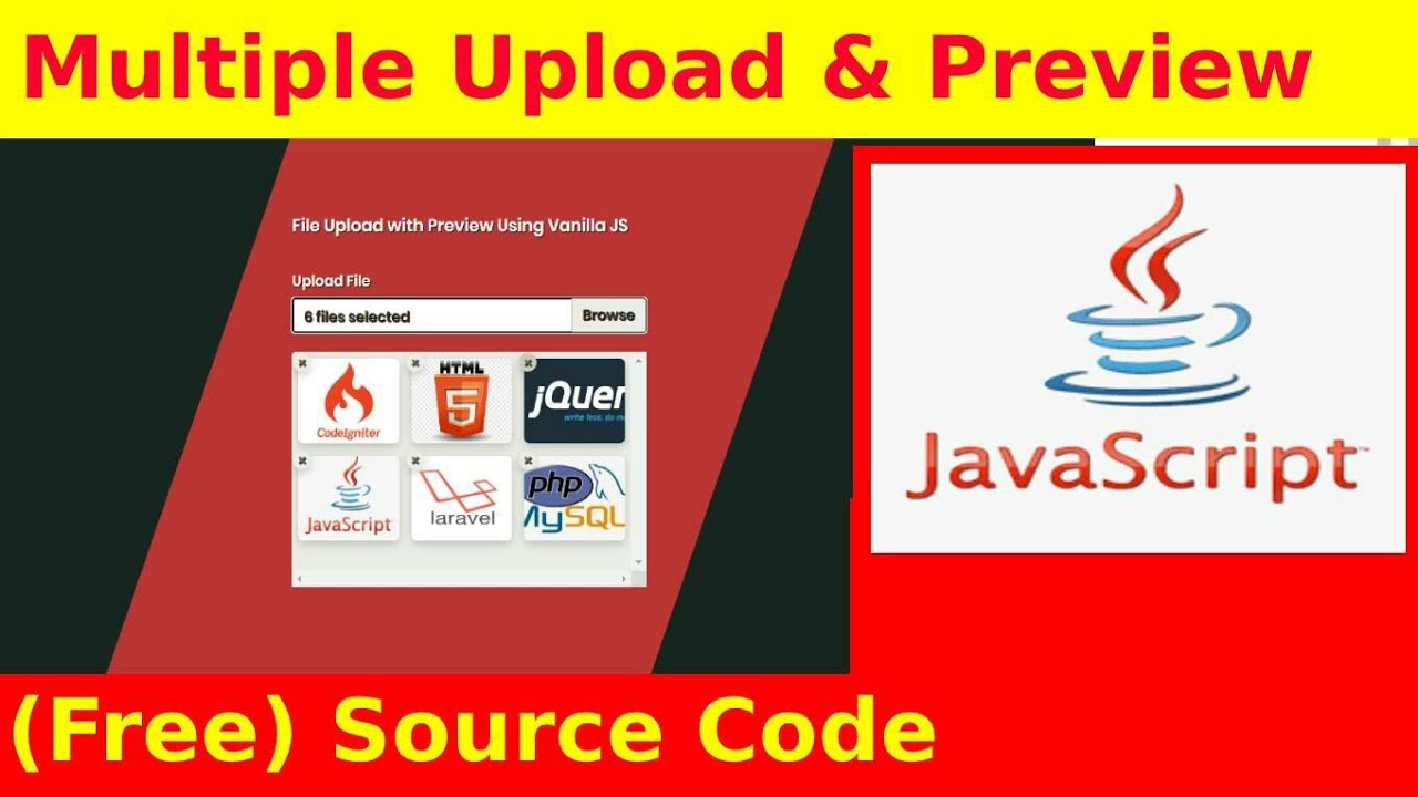 Ep51 - Multiple Image Upload and Preview Javascript