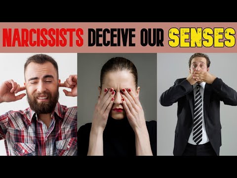 How Narcissists Manipulate Our Senses