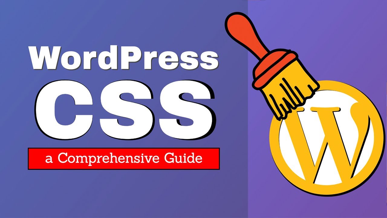 How to Add, Edit, and Customize CSS in WordPress With or Without a Plugin