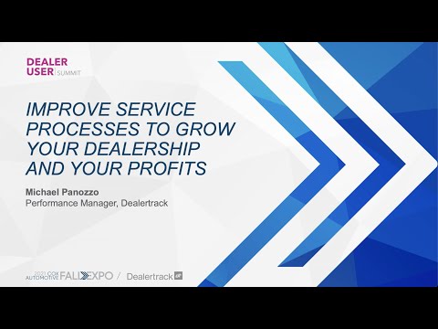 Improve Service Processes to Grow Your Dealership and Your Profits
