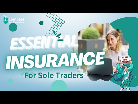 Essential Insurance for Sole Traders: Protecting Your Business | UK Insights