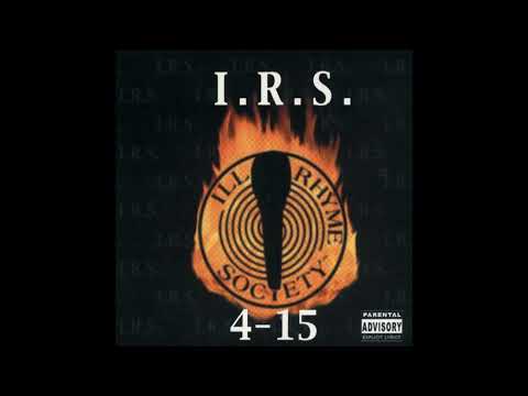 Ill Rhyme Society - They Love That