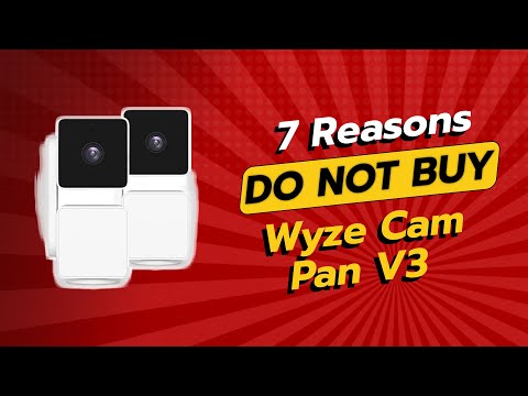 DON'T BUY WYZE Cam Pan V3 WITHOUT WATCHING THIS! 🚫📹 (7 Reasons)