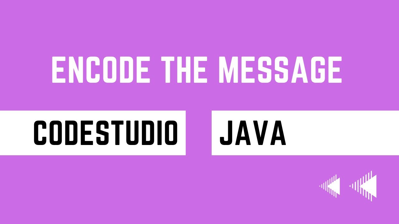 Encode the Message - Java