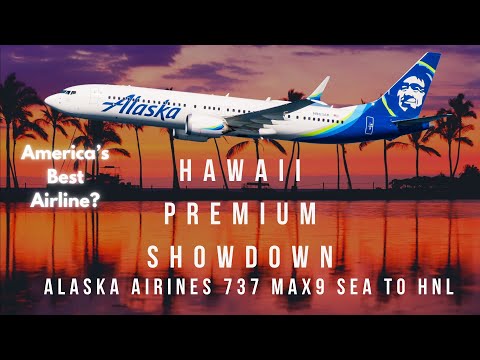 ALASKA Airlines 737 MAX9 First Class SEA to HNL - Hawaii Premium Showdown