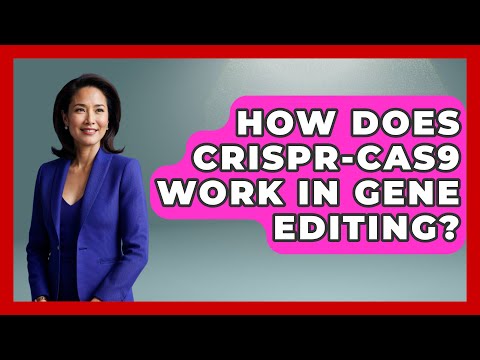 How Does CRISPR-Cas9 Work in Gene Editing? - Biology For Everyone