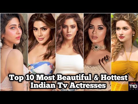Top 10 Most Beautiful Bollywood Actresses Indian TV Actresses List 2023