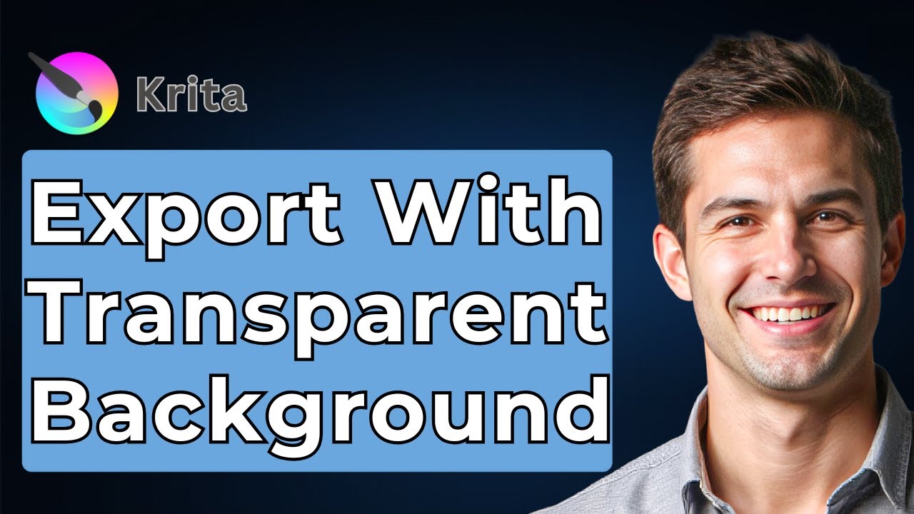 How To Export With Transparent Background In Krita [2025 Guide]