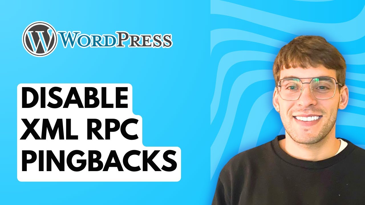 How to Disable XML RPC Pingbacks in WordPress [2026 Full Guide]
