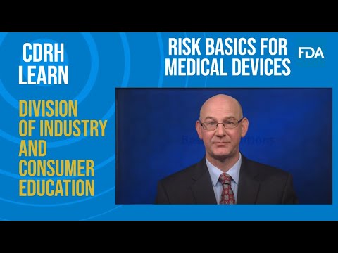 Risk Basics for Medical Devices