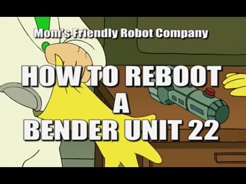 Rebooting Bender