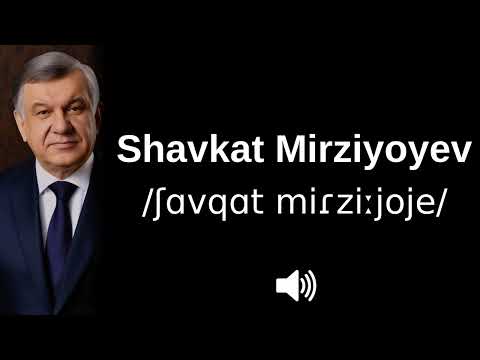 ๐บ๐ฟ How to pronounce Shavkat Mirziyoyev (CORRECTLY!)