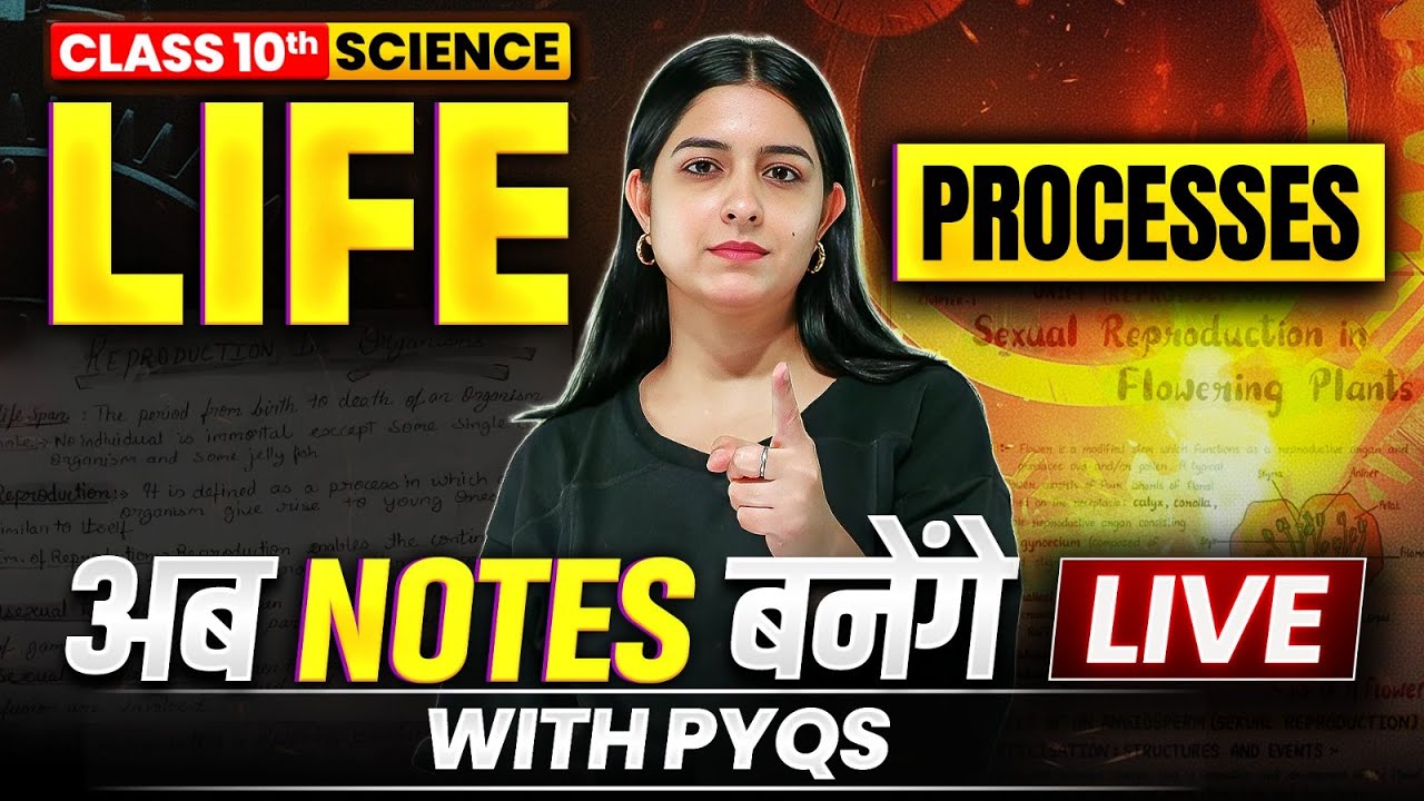 Life Processes Class 10 | Live Notes Making | NCERT Class 10 Science | Board Breakers