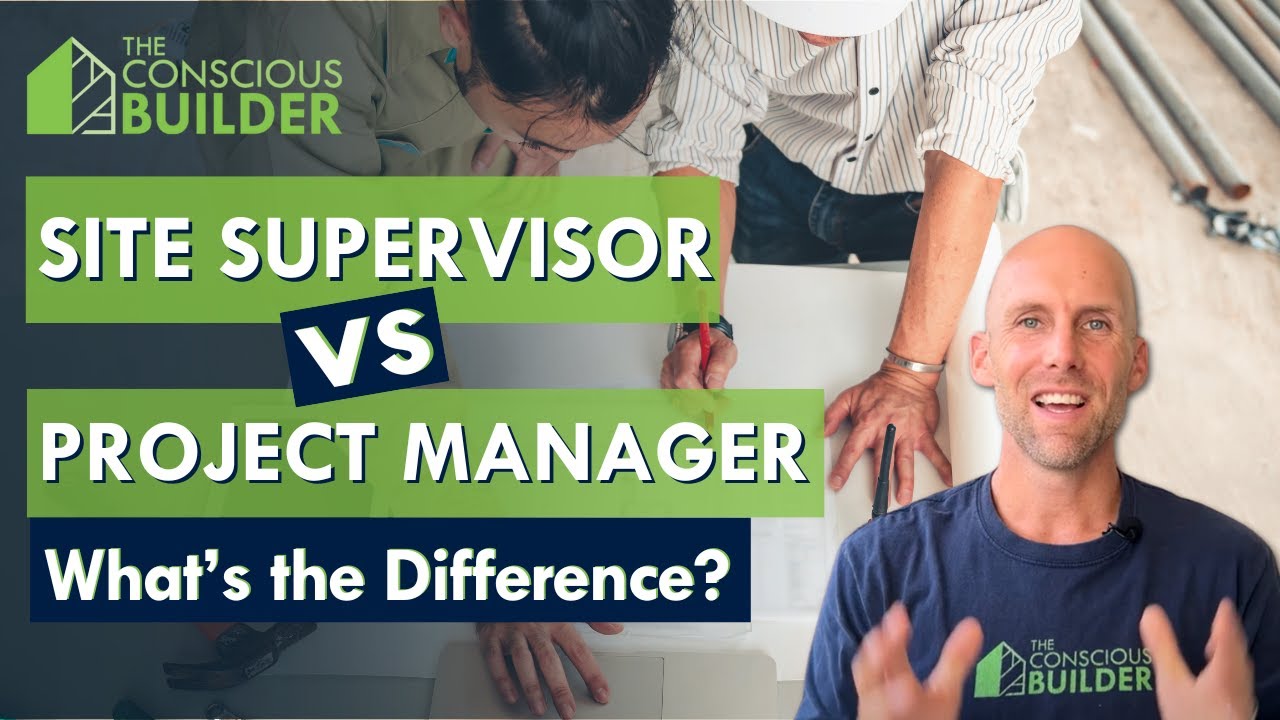 Site Supervisor VS. Project Manager: Who Does What?