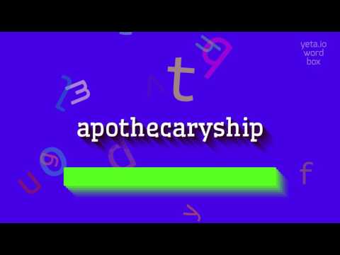 APOTHECARYSHIP - HOW TO PRONOUNCE IT?