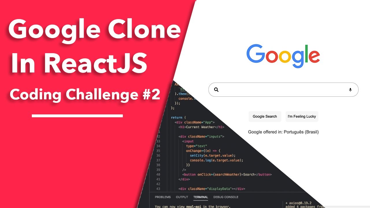 Google Clone in ReactJS - Coding Challenge #2