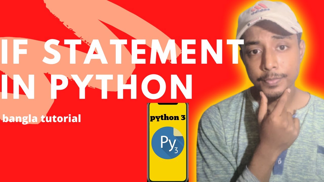 if statement chapter 3 python tutorial 20 | bangla tutorial