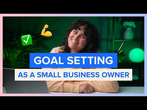 How to Set Realistic Goals as a Small Business Owner | Tailor Brands