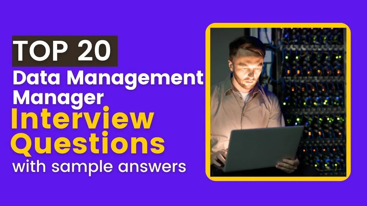Data Management Manager Interview Questions and Answers for 2026