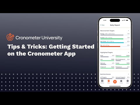 Tips & Tricks: Getting Started On The Cronometer App