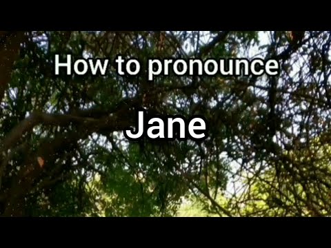 How to Pronounce Jane