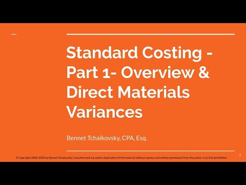 Standard Costs: Overview and Direct Materials Variances