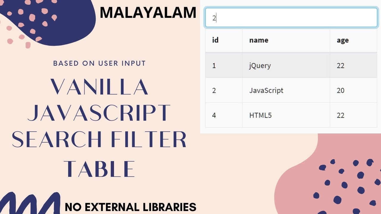 JavaScript Malayalam | JavaScript Filter Table | No jQuery | Vanilla JavaScript | JS Search Filter