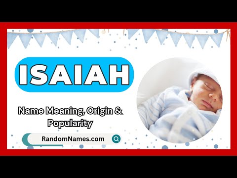 Isaiah - Baby Boy Name Meaning, Origin & Popularity - RandomNames.com