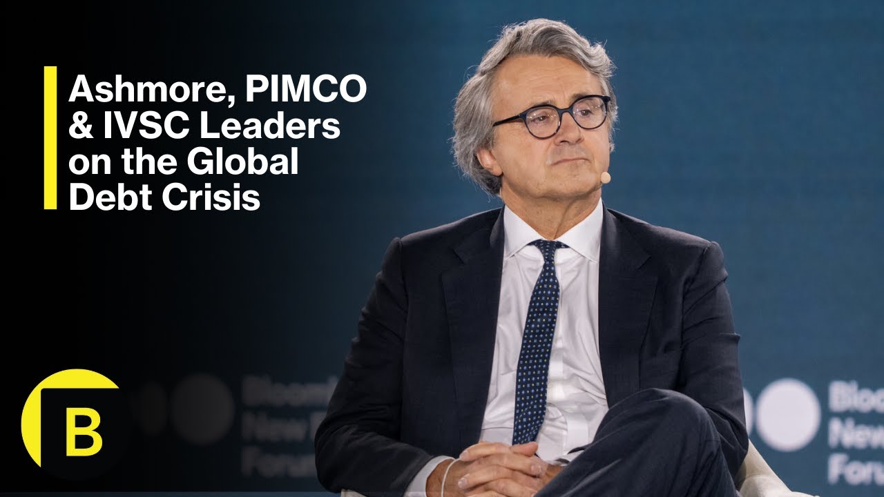 Ashmore, PIMCO & IVSC Leaders on the Global Debt Crisis