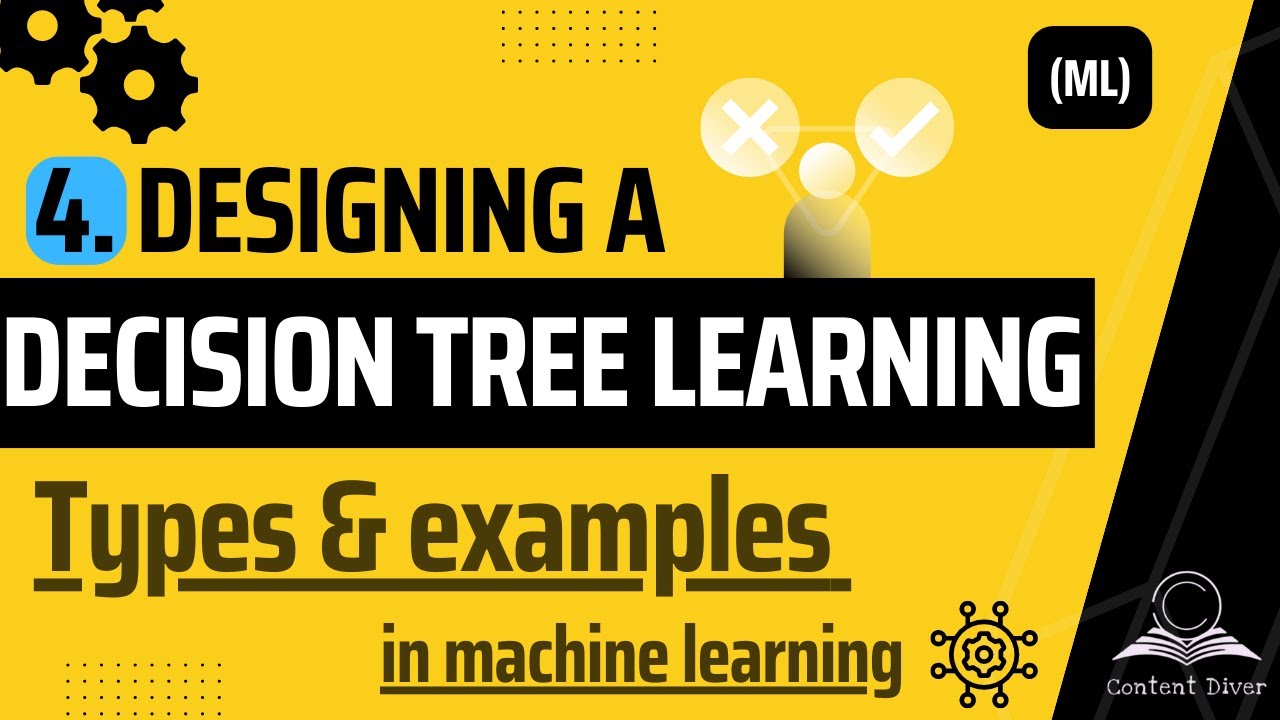 #4 Decision Tree Learning - Types and Examples in Machine Learning #decisiontree #mltutorial
