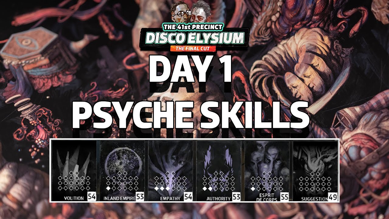 Disco Elysium - Psyche Skill Compilation (Day 1)