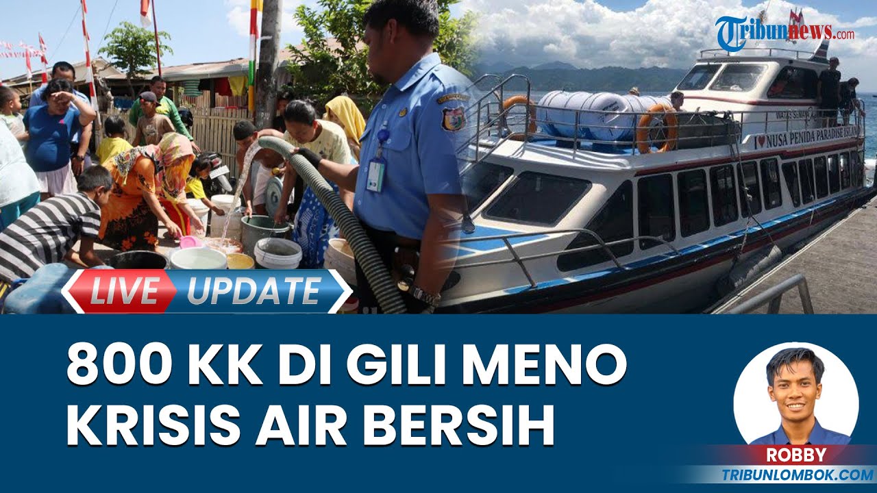 Diancam Krisis Air Bersih, 800 KK Warga Gili Meno Lombok Utara ...